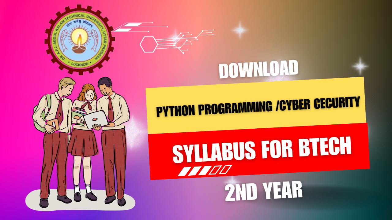 Download Python Programming / Cyber Security Aktu syllabus for btech ...