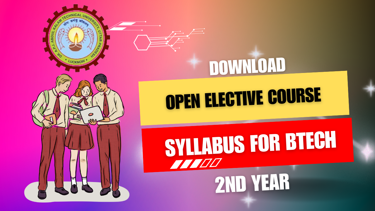 Dowload Open Elective Btech 2ND Year Syllabus. - Aktu Notes Hub